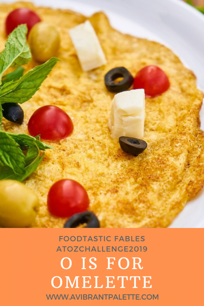 O is for Omelette #BlogchatterA2Z - A Vibrant Palette